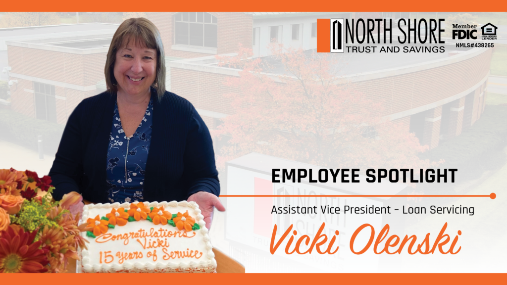 Employee Spotlight: Vicki Olenski - North Shore Trust and Savings